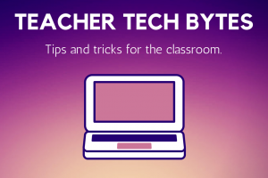 Ed Tech Tips for Teachers | FSHA Blog